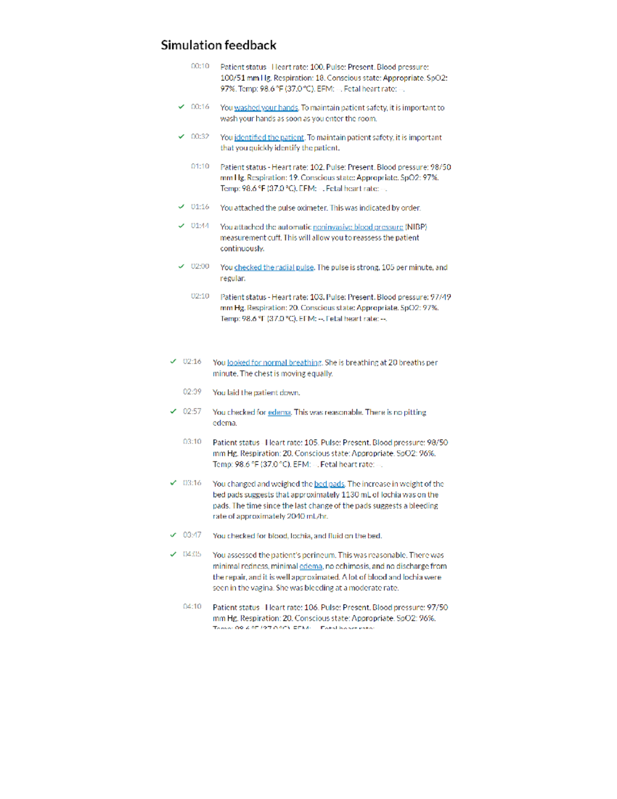 Fatime sanogo vsim feedback - Simulation feedback 00:10 Patient status ...