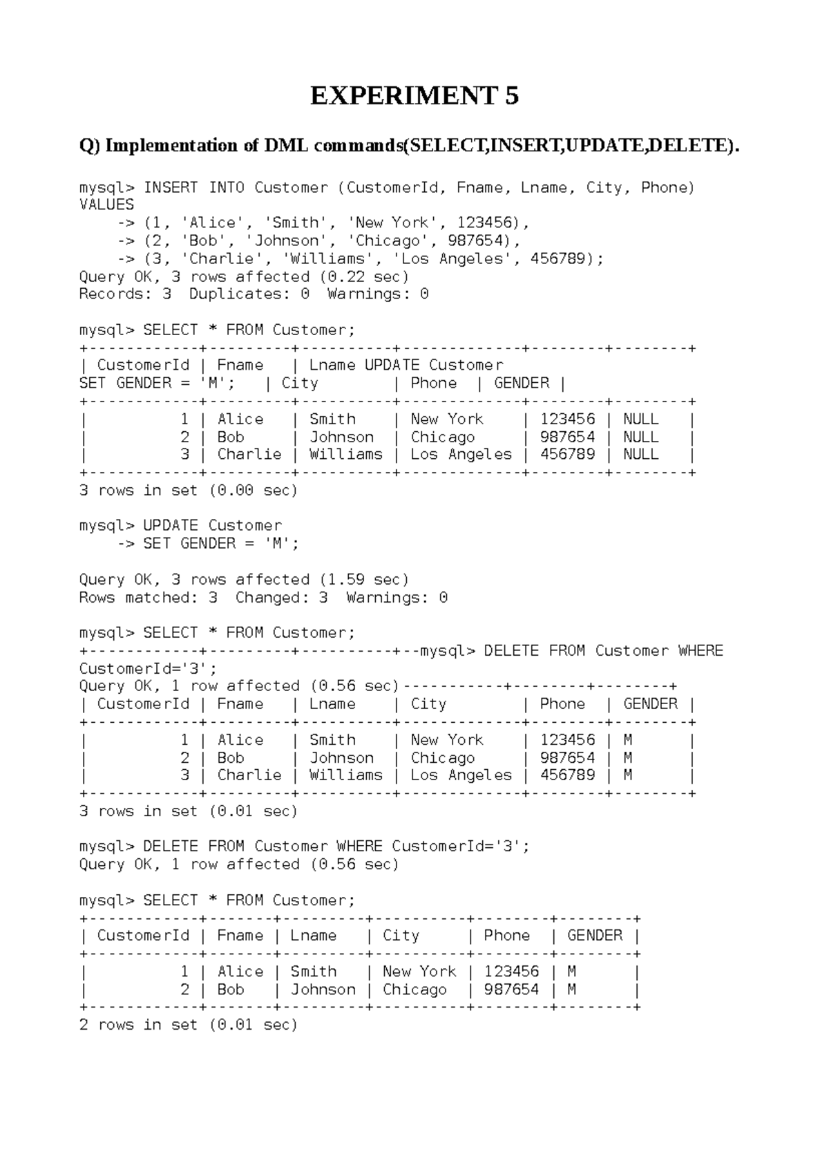 DML Commands Implementation: SELECT, INSERT, UPDATE, DELETE - Studocu