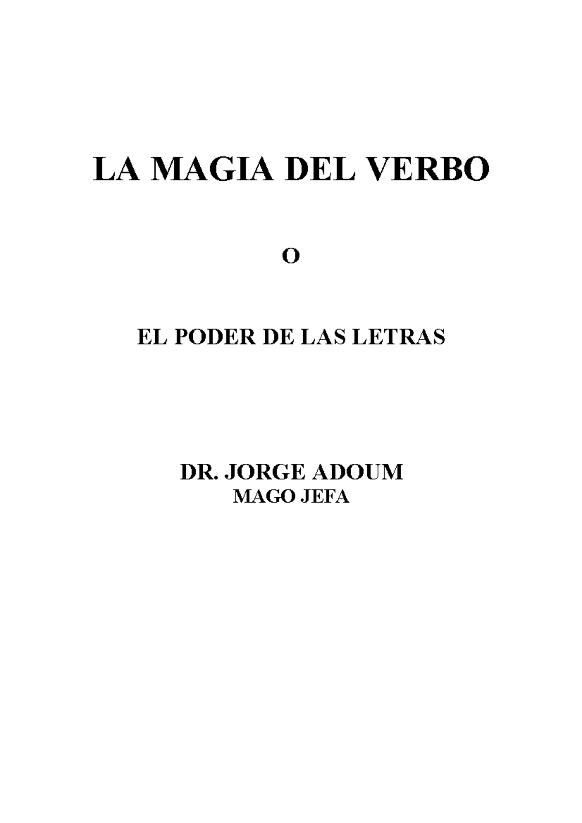 La Magia del Verbo: El Poder de las Letras en la Doctrina Esotérica ...