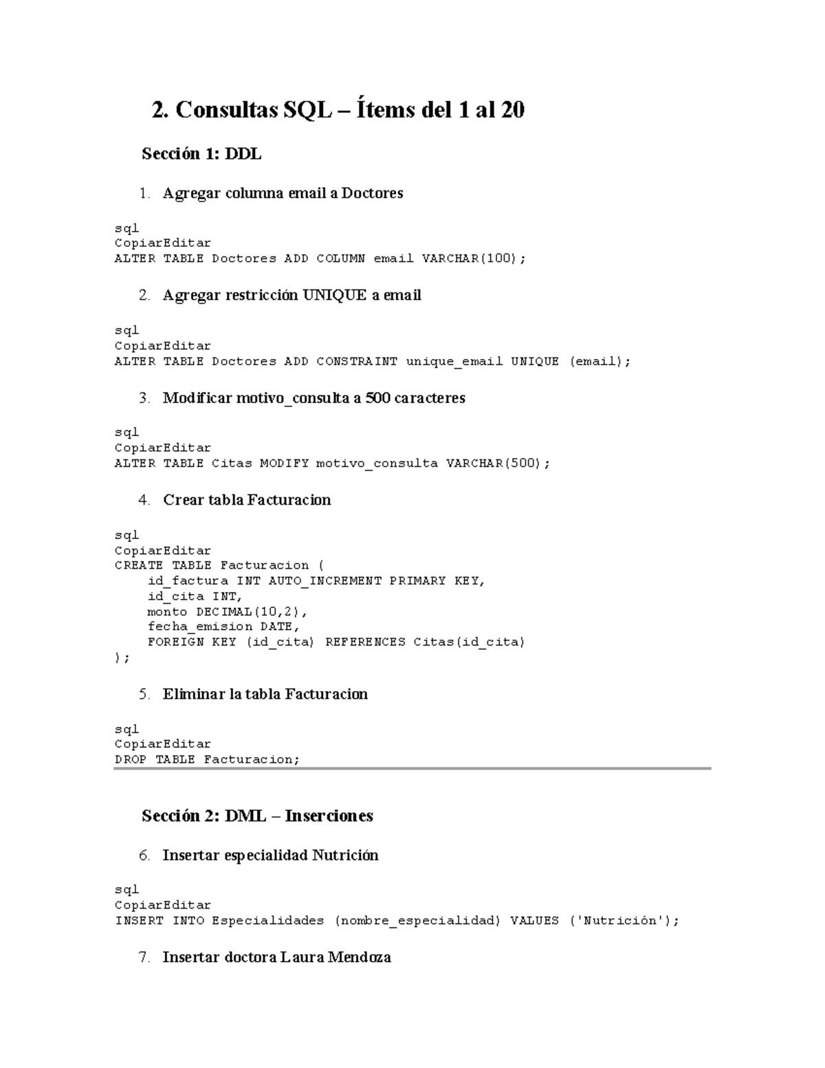 Consultas SQL: DDL, DML y SELECT - Ítems 1-20 - Studocu