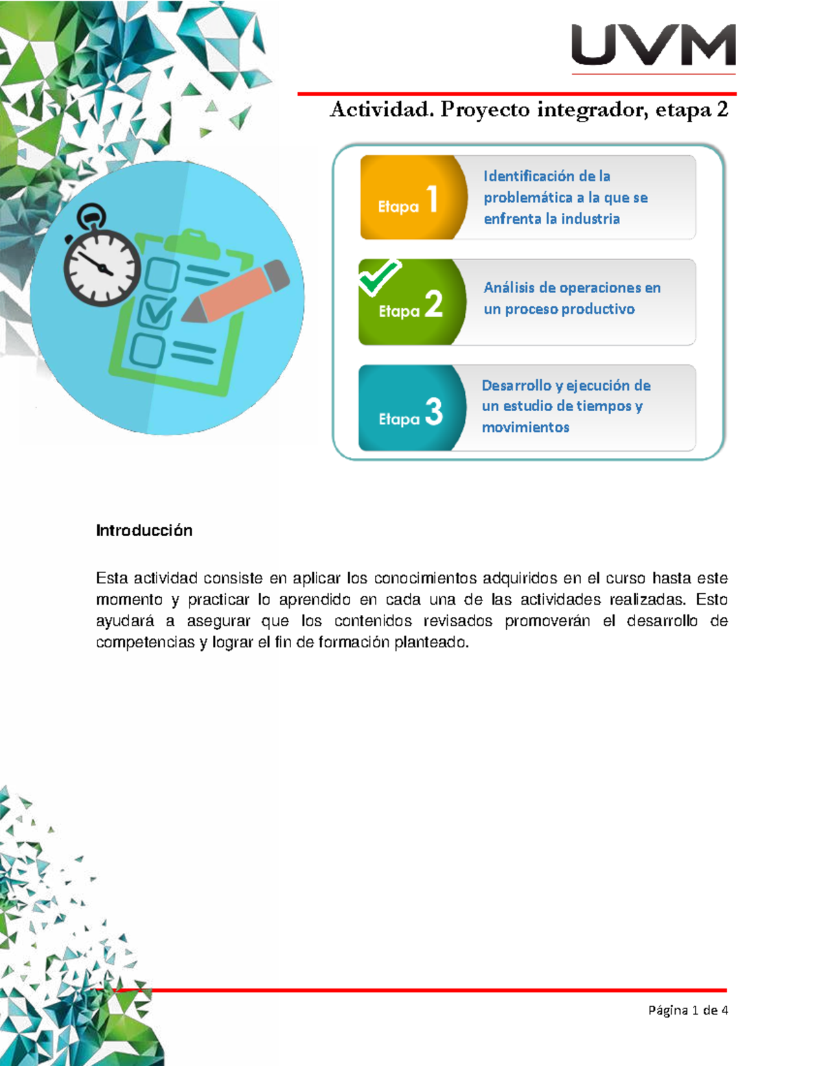 Proyecto Integrador Etapa 2: Análisis de Operaciones en la Industria ...