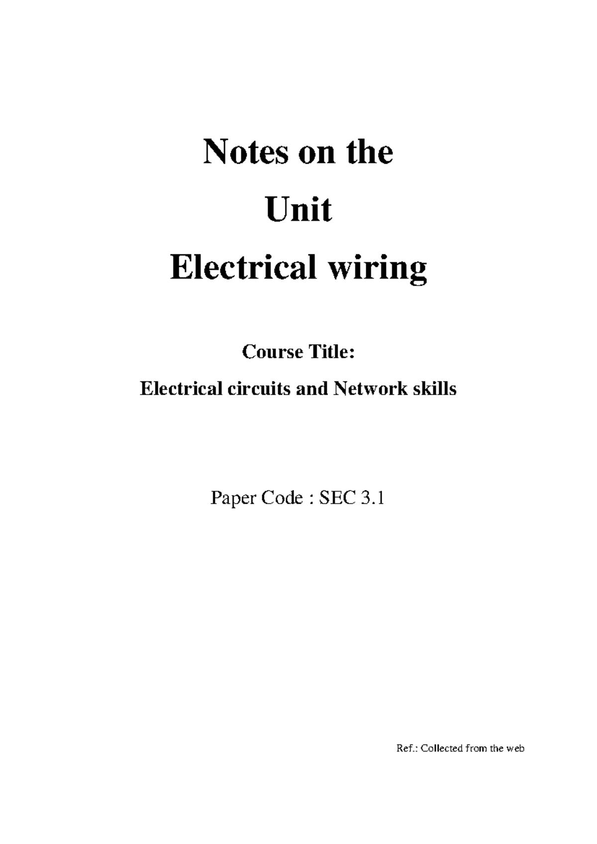 Electrical Wiring Notes - SEC 3.1: Conductors, Cables, and Splicing ...