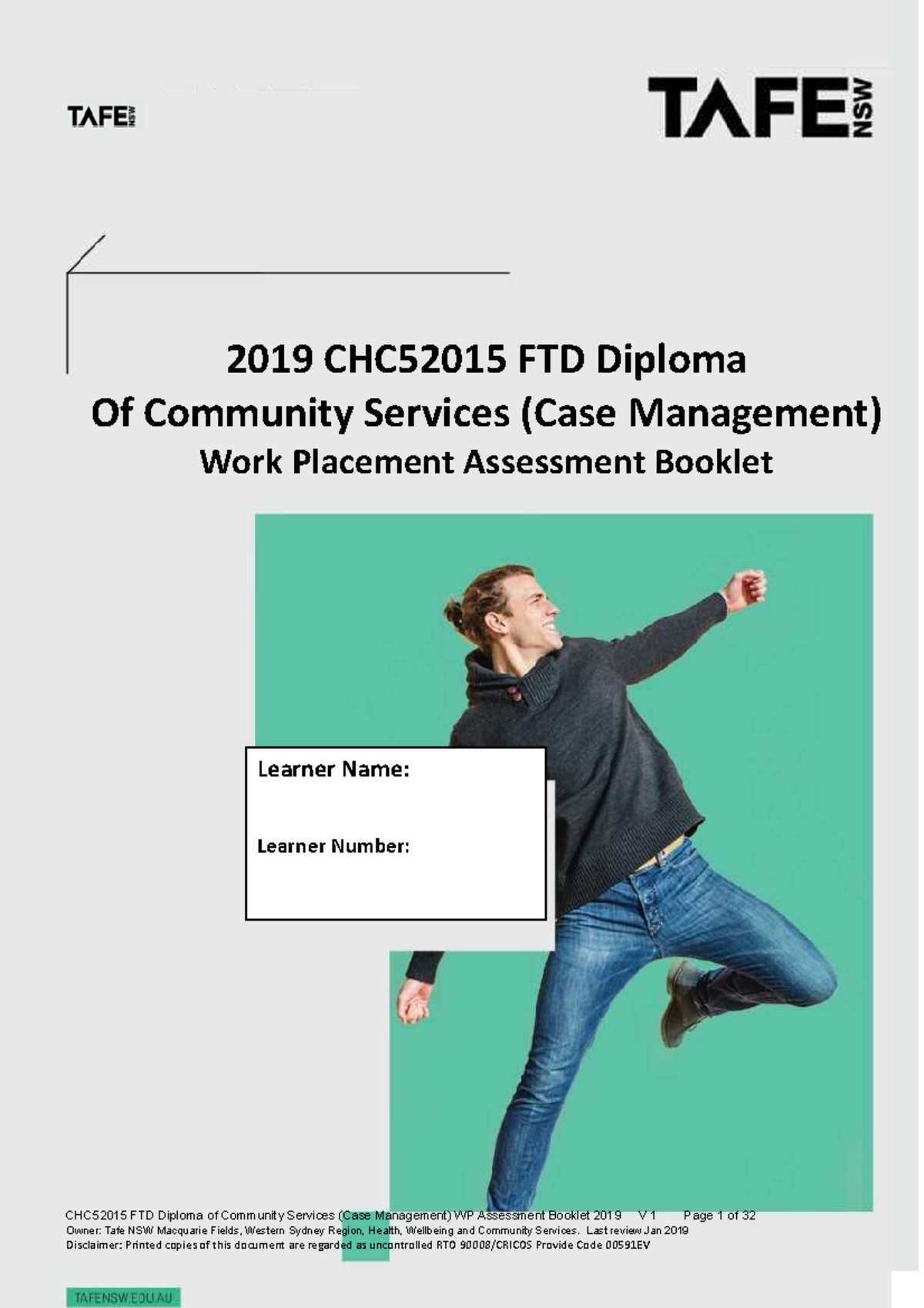 Diploma of Community Services Workplacement booklet - 2019 CHC52015 FTD ...