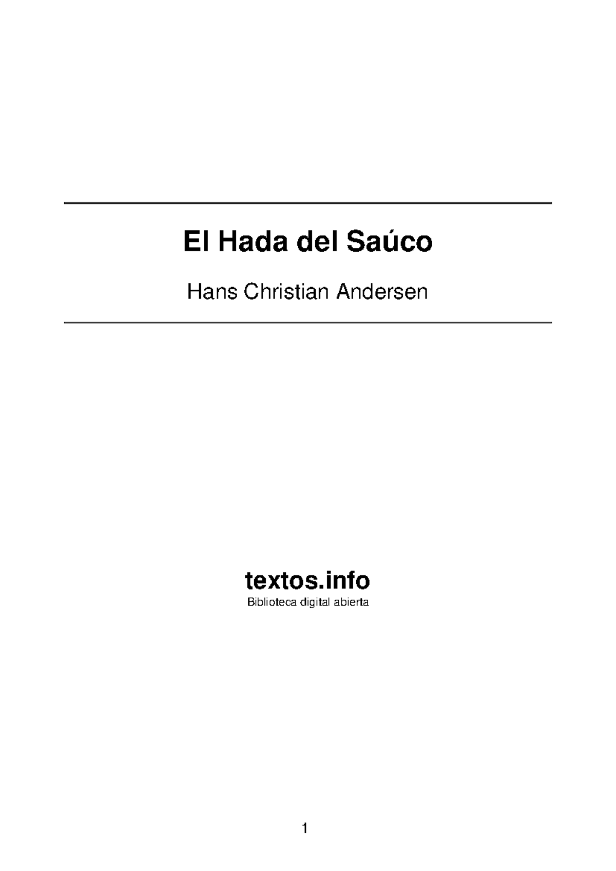 Hans Christian Andersen - El Hada del Saúco: Cuento Infantil - Studocu