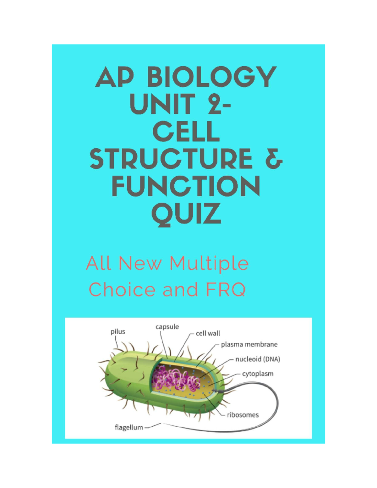 02 - AP Biology Unit 2 Quiz: Cell Structure & Function Insights - Studocu