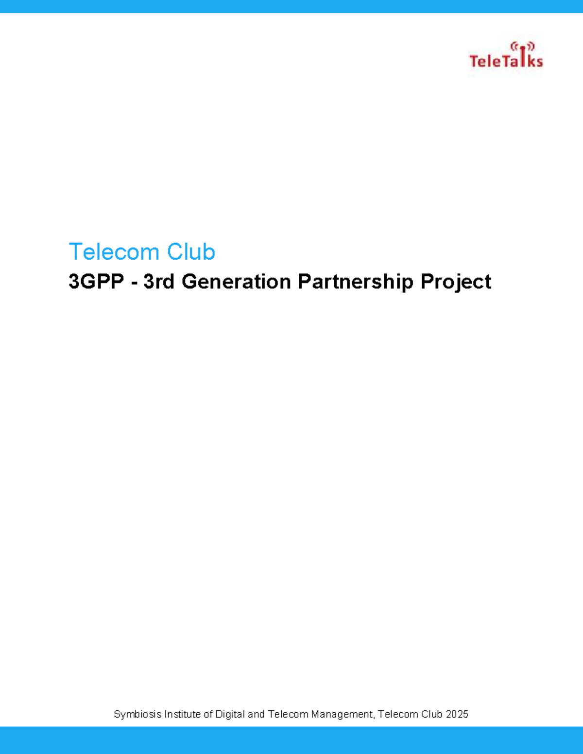 3GPP Knowledge Document: Understanding the 3rd Generation Partnership ...