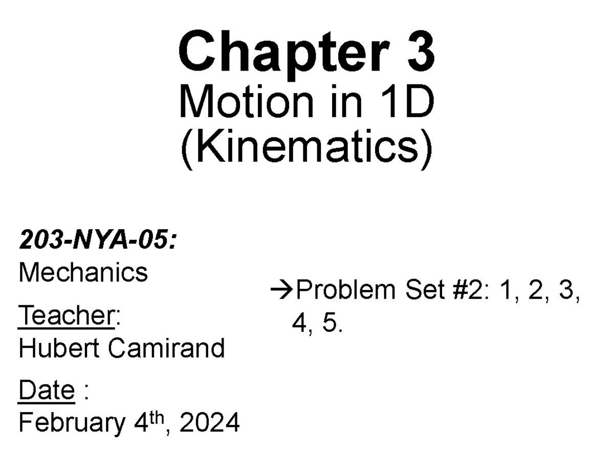 Chapter 3 Motion In 1d Kinematics Mechanics W24 Studocu