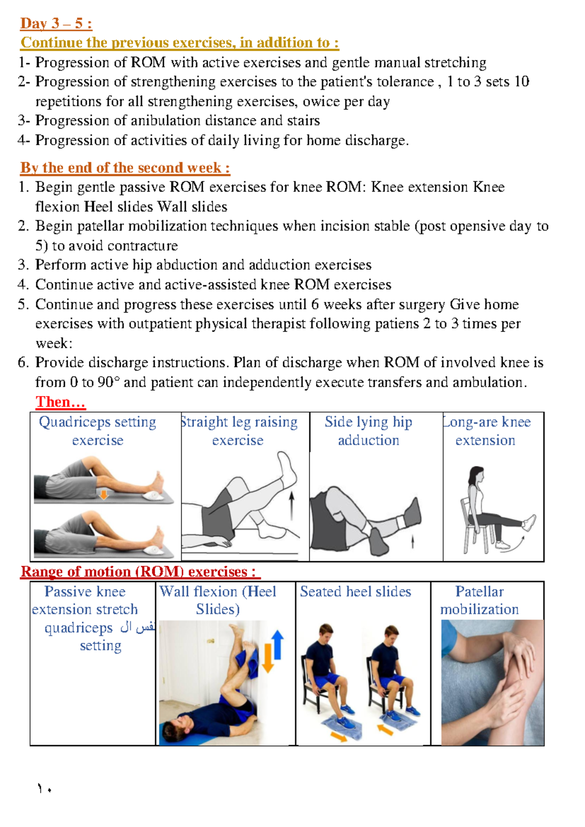 Orthopedic lec 32 - 10 Day 3 – 5 : Continue the previous exercises, in ...