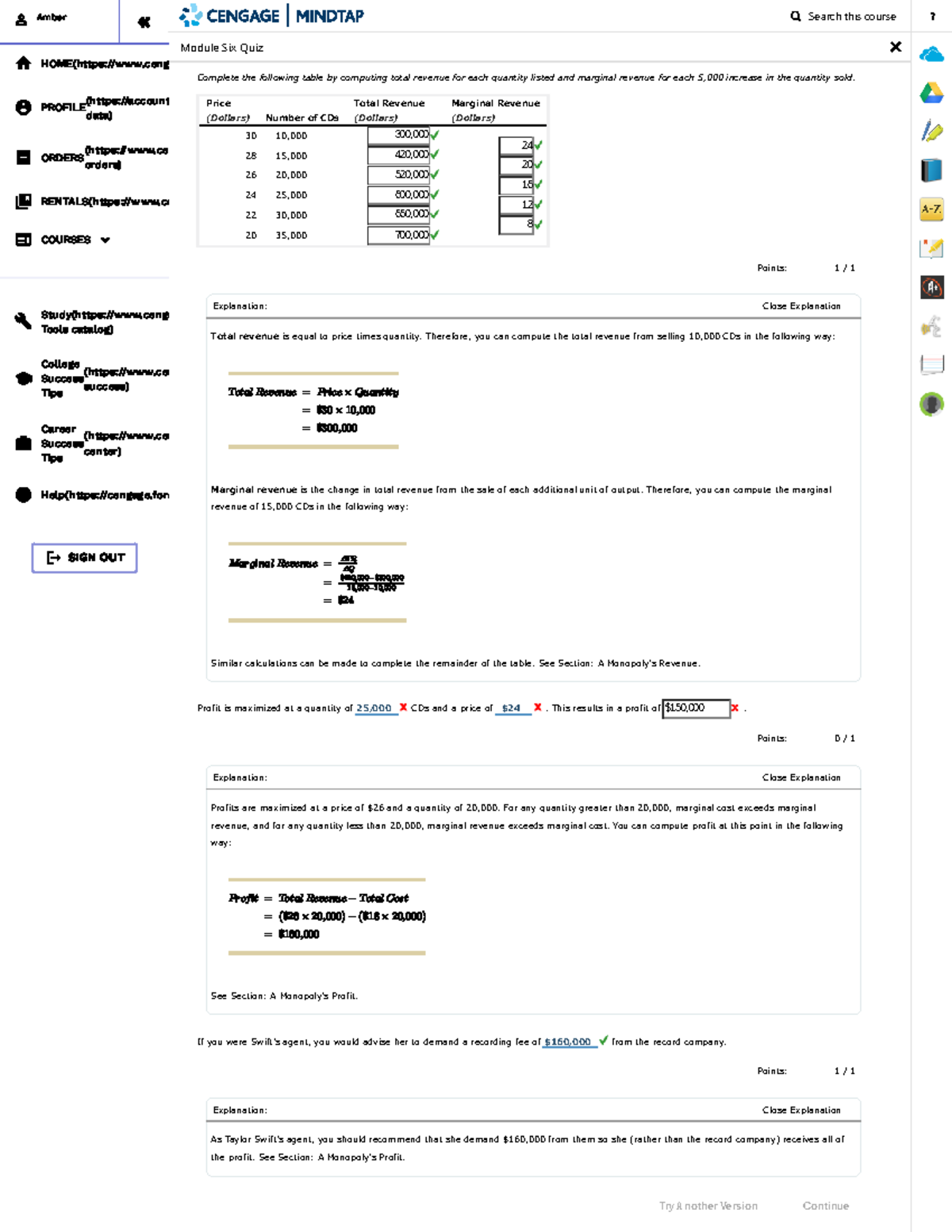 Mind Tap - Cengage Learning 6-2 quiz - Points: 1 / 1 Close Explanation ...
