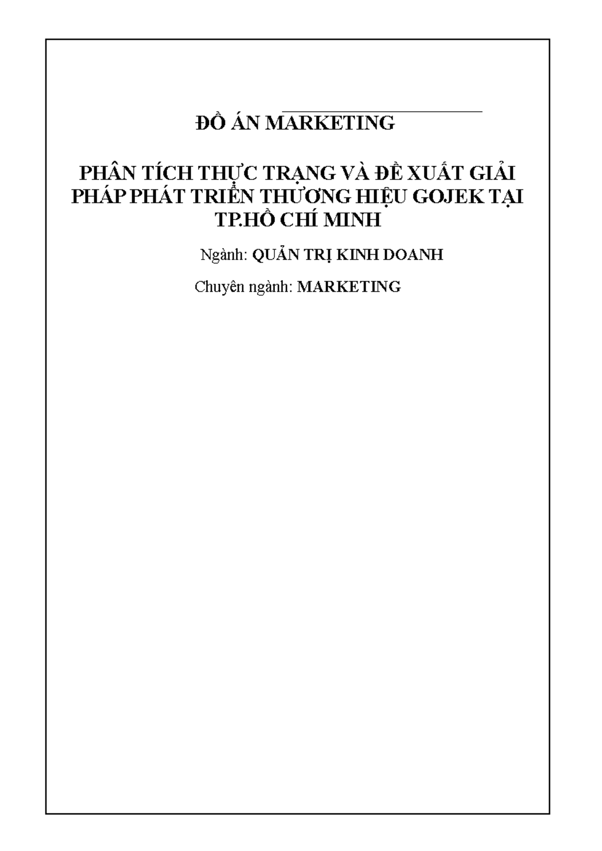 Do-an-marketing - Xnxjx - ĐỒ ÁN MARKETING PHÂN TÍCH THỰC TRẠNG VÀ ĐỀ ...