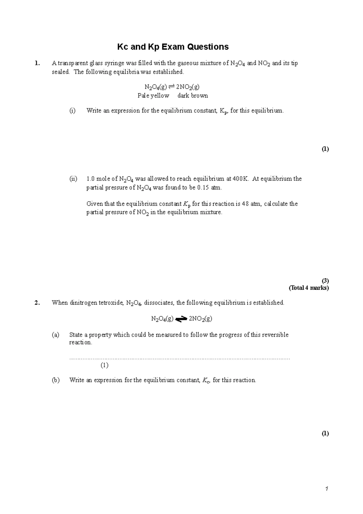 Kc and Kp exam Qu - practise - Kc and Kp Exam Questions 1. A ...