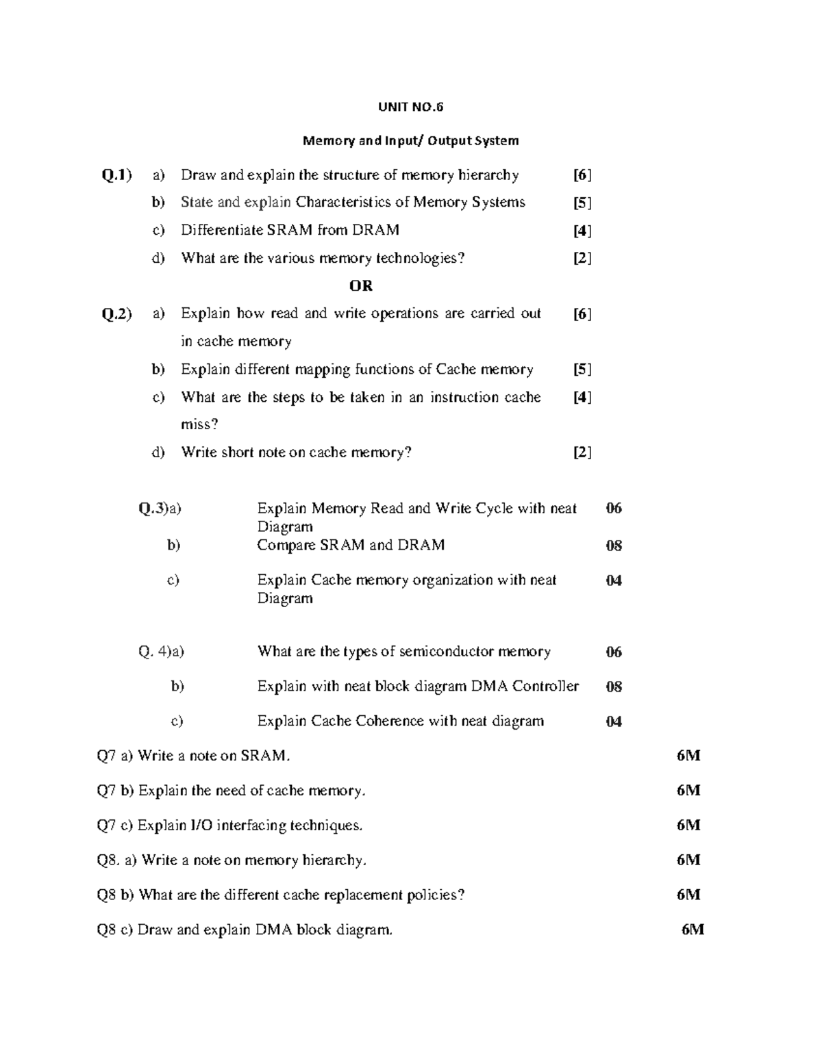 UNIT NO 6 - Notes - UNIT NO. Memory and Input/ Output System Q. 1 ) a ...