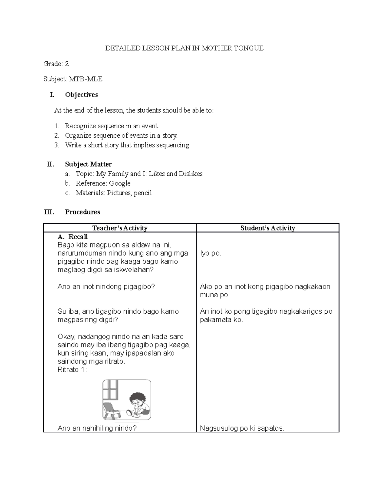 MTB-MLE Grade 2 Detailed Lesson Plan on Sequencing Events - Studocu