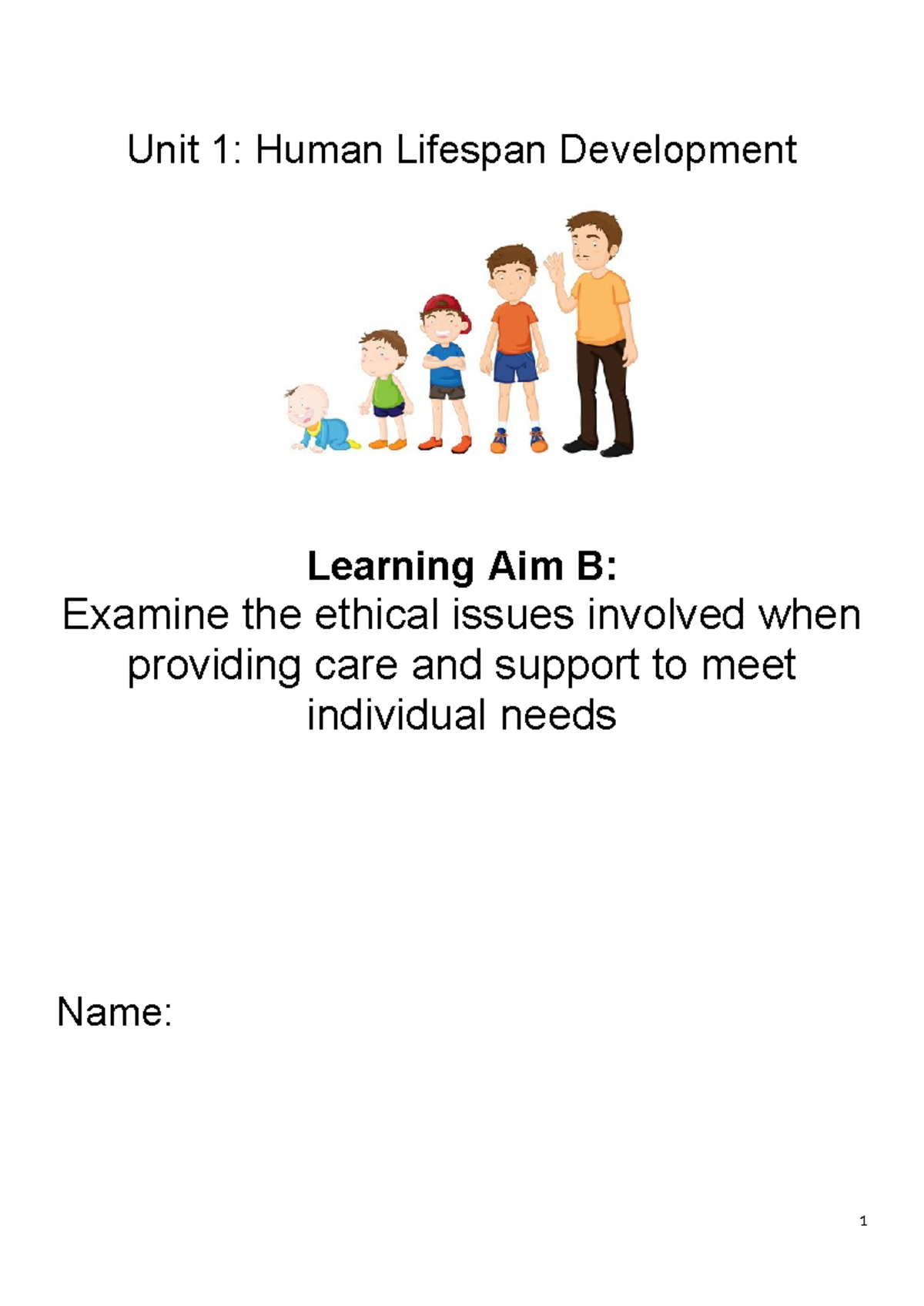 Unit 1: Human Lifespan Development - Learning Aim B Workbook - Studocu