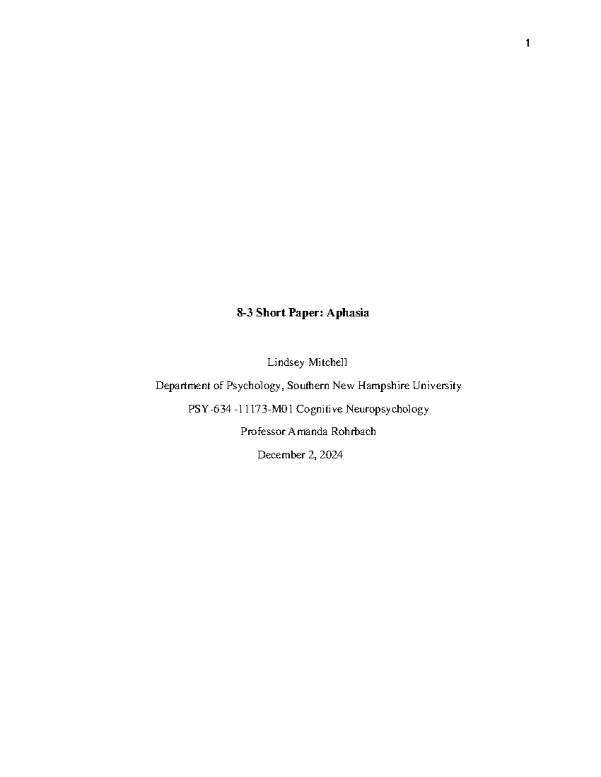 PSY-634-11173-Short Paper on Aphasia and Dyslexia Insights - Studocu