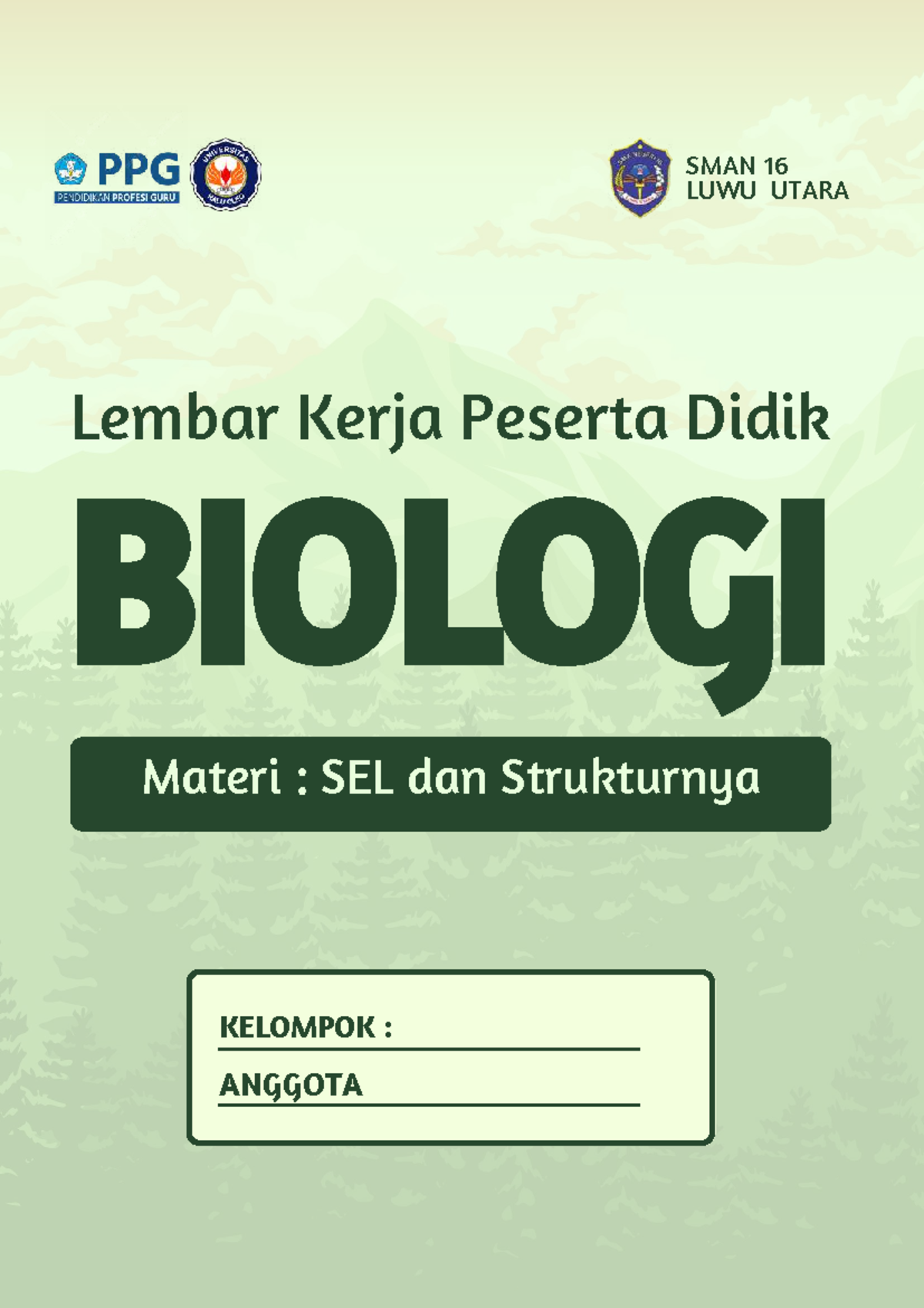 LKPD BIOLOGI: Mengenal Sel dan Strukturnya di SMAN 16 LUWU UTARA - Studocu