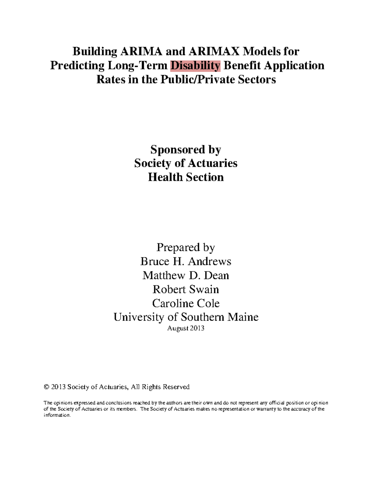 **Building ARIMA/SARIMA Models for Long-Term Disability Benefit ...