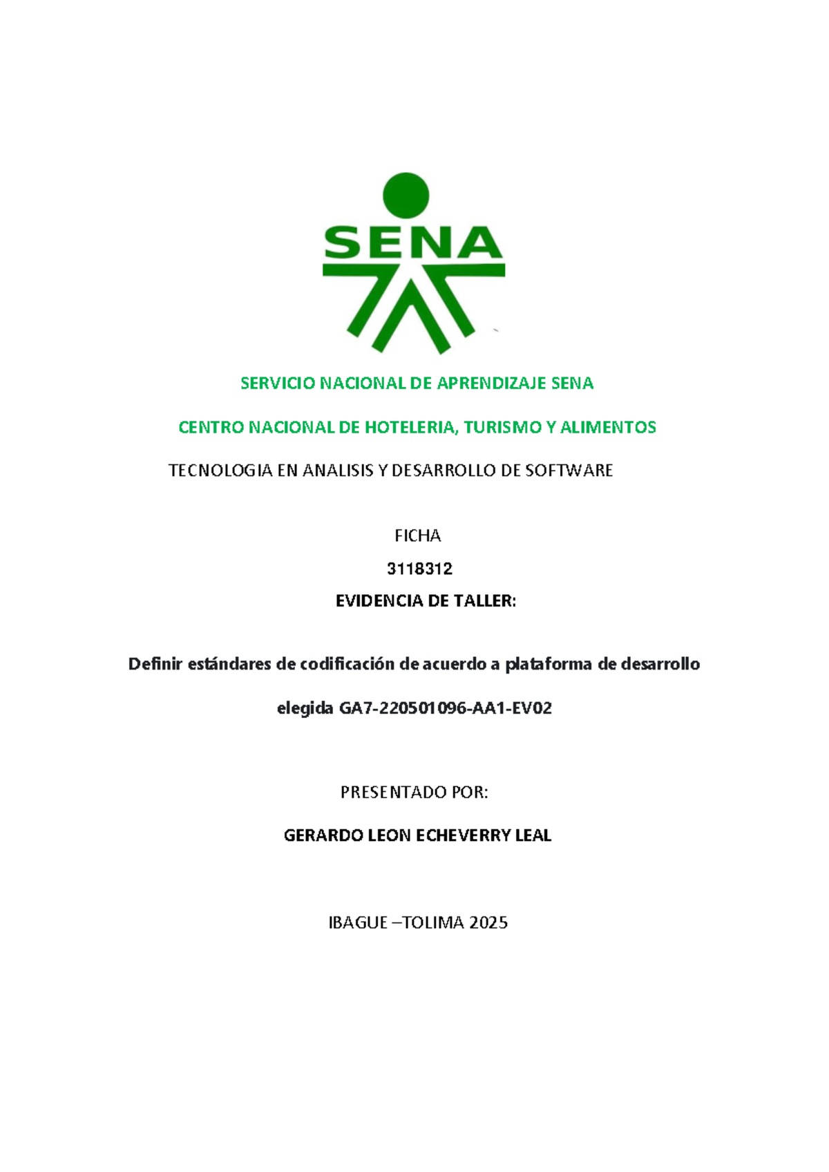 Estándares de Codificación en Java - GA7-220501096-AA1-EV02 - Studocu