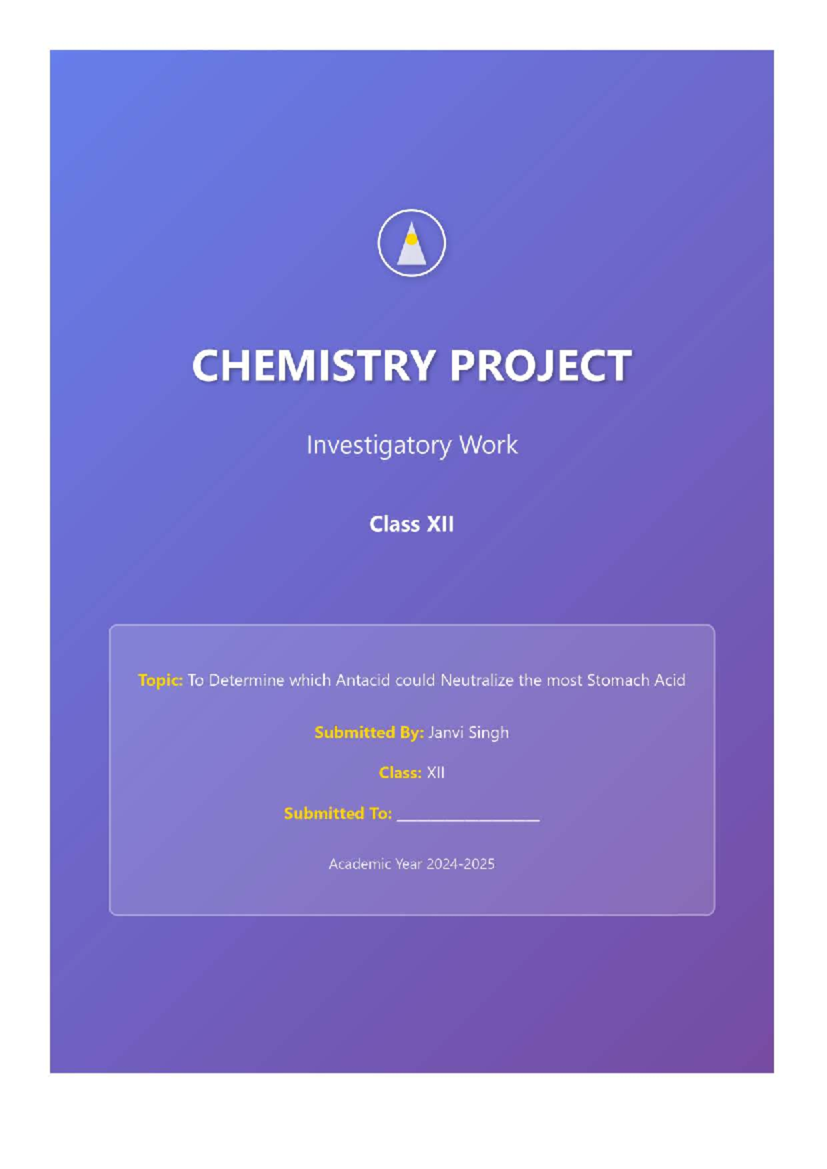 Class XII Chemistry Project: Investigating Antacid Effectiveness - Studocu