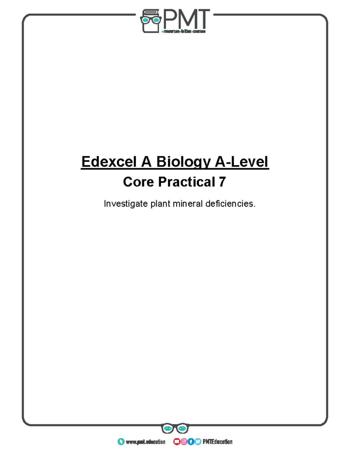 CP 07 - Investigating Plant Mineral Deficiencies in A-Level Biology - Studocu