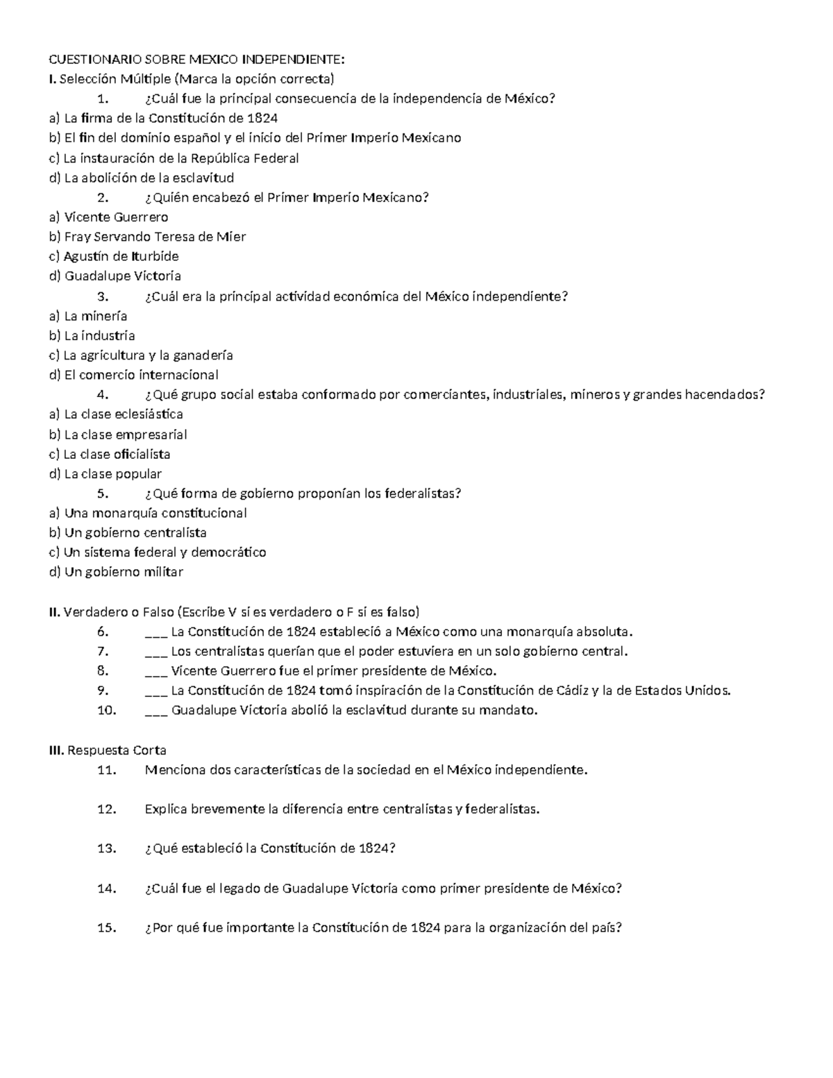 Cuestionario sobre México Independiente: Selección Múltiple y Verdadero ...