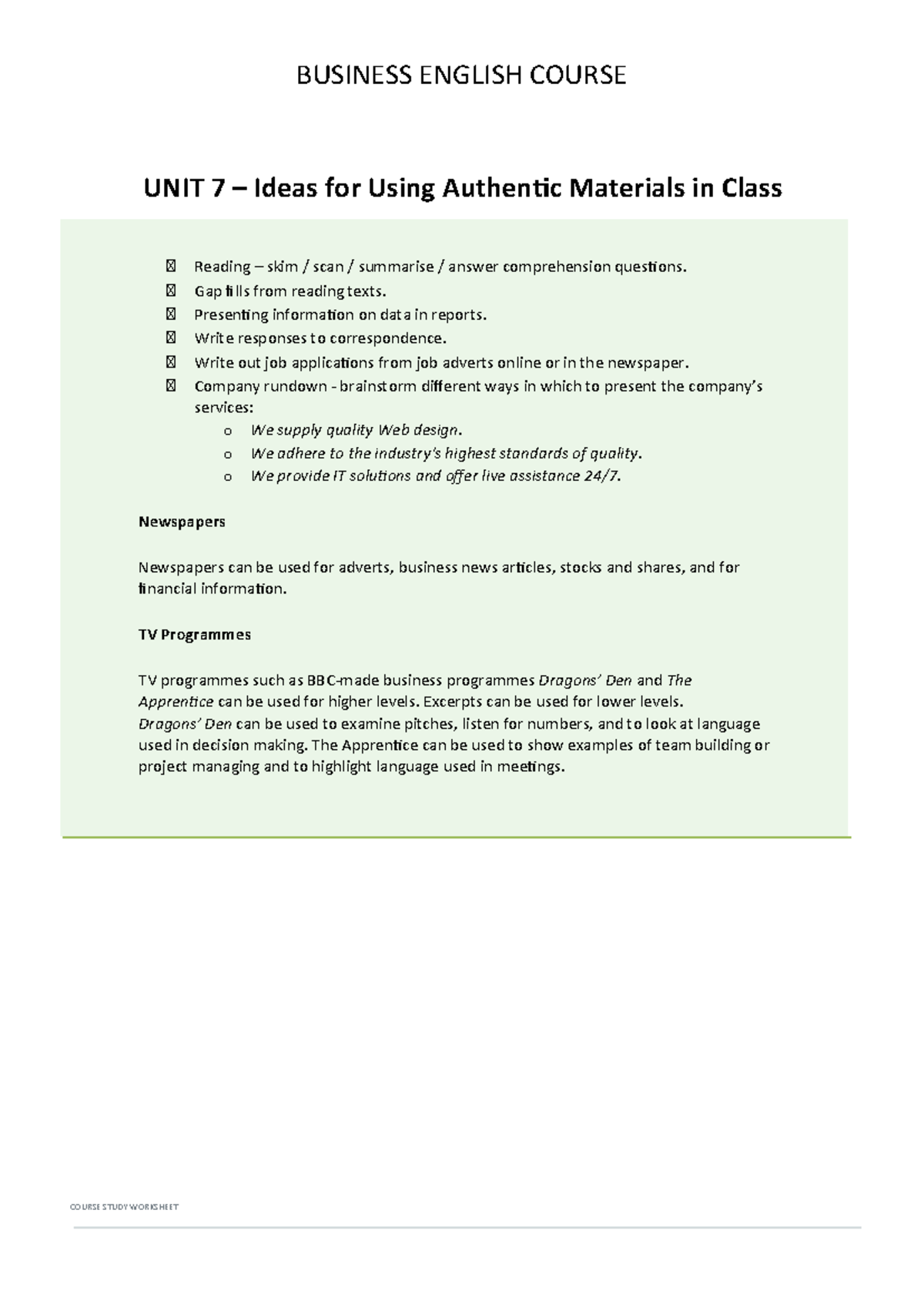 BUSINESS ENGLISH COURSE UNIT 7: Using Authentic Materials in Class ...