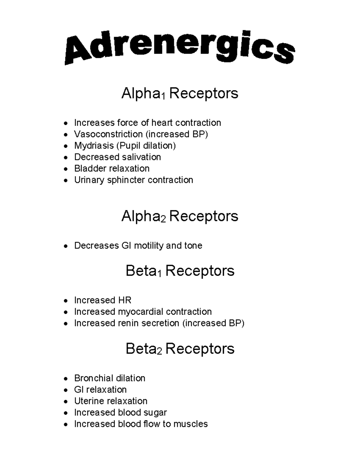 Adrenergics-1 - From lectures - Alpha 1 Receptors • Increases force of ...