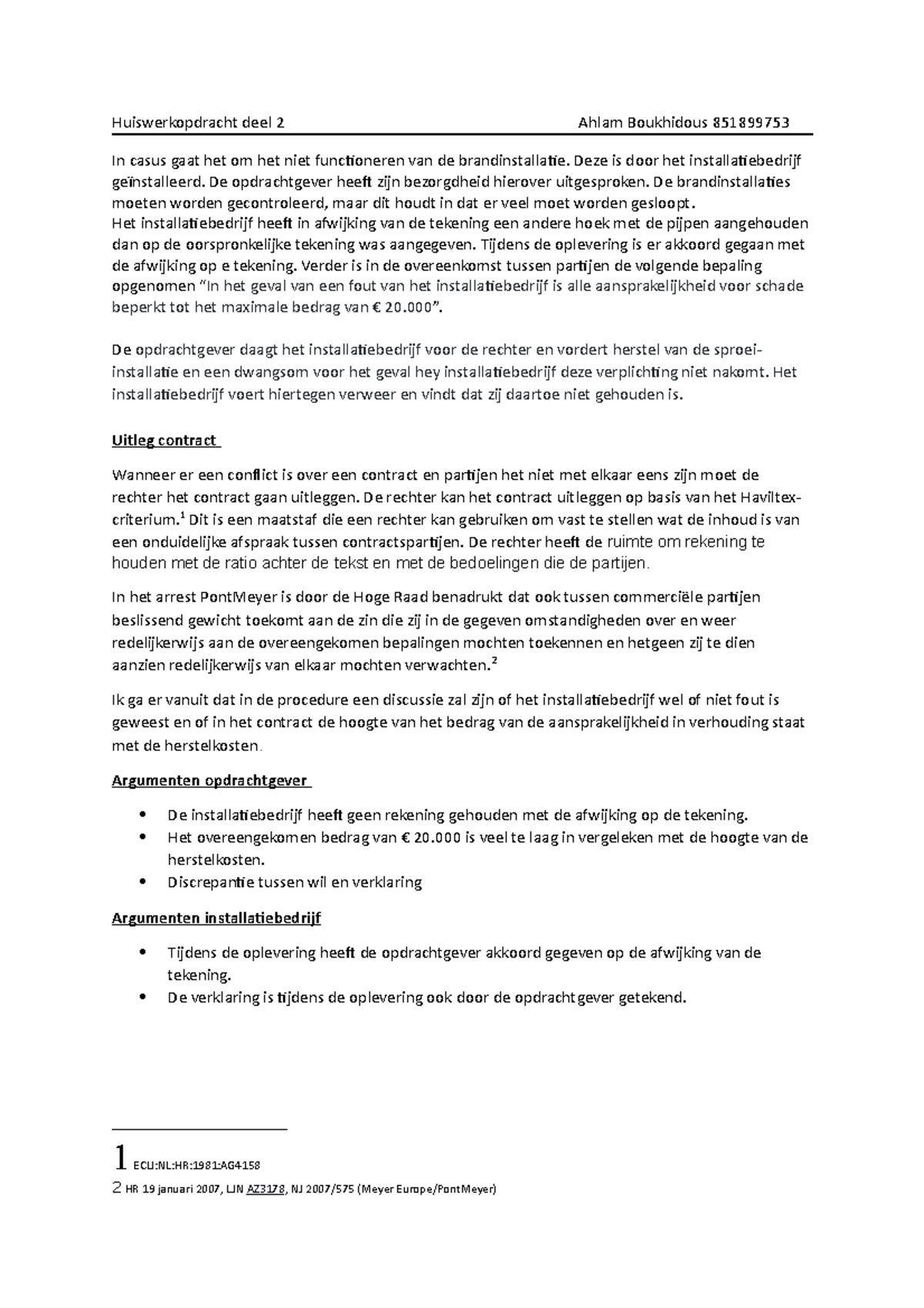 Huiswerkopdracht Deel 2: Analyse van Aansprakelijkheid en Contractuele ...