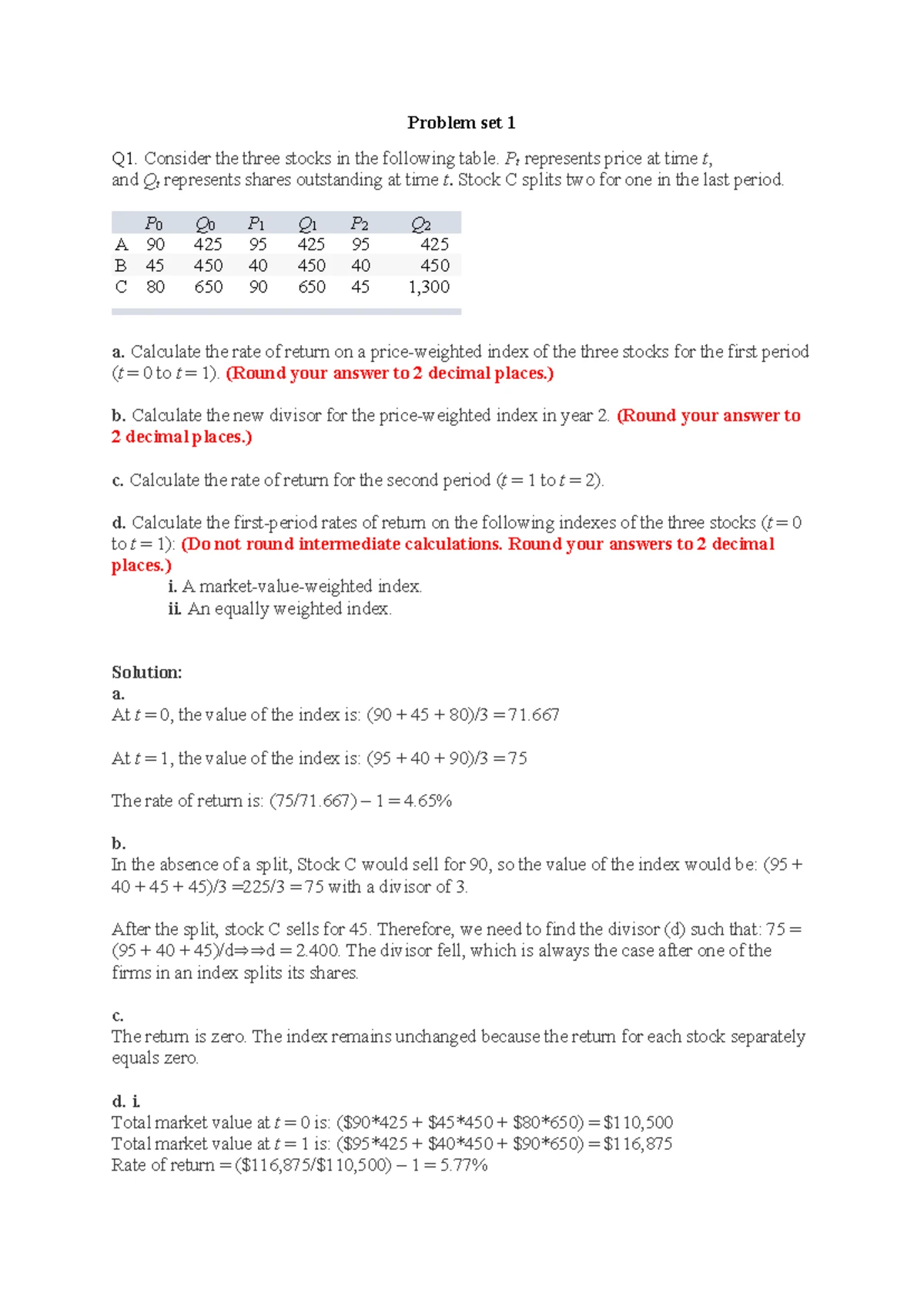 Problem set 1 solution - Problem set 1 Q1. Consider the three stocks in the following table. Pt ...