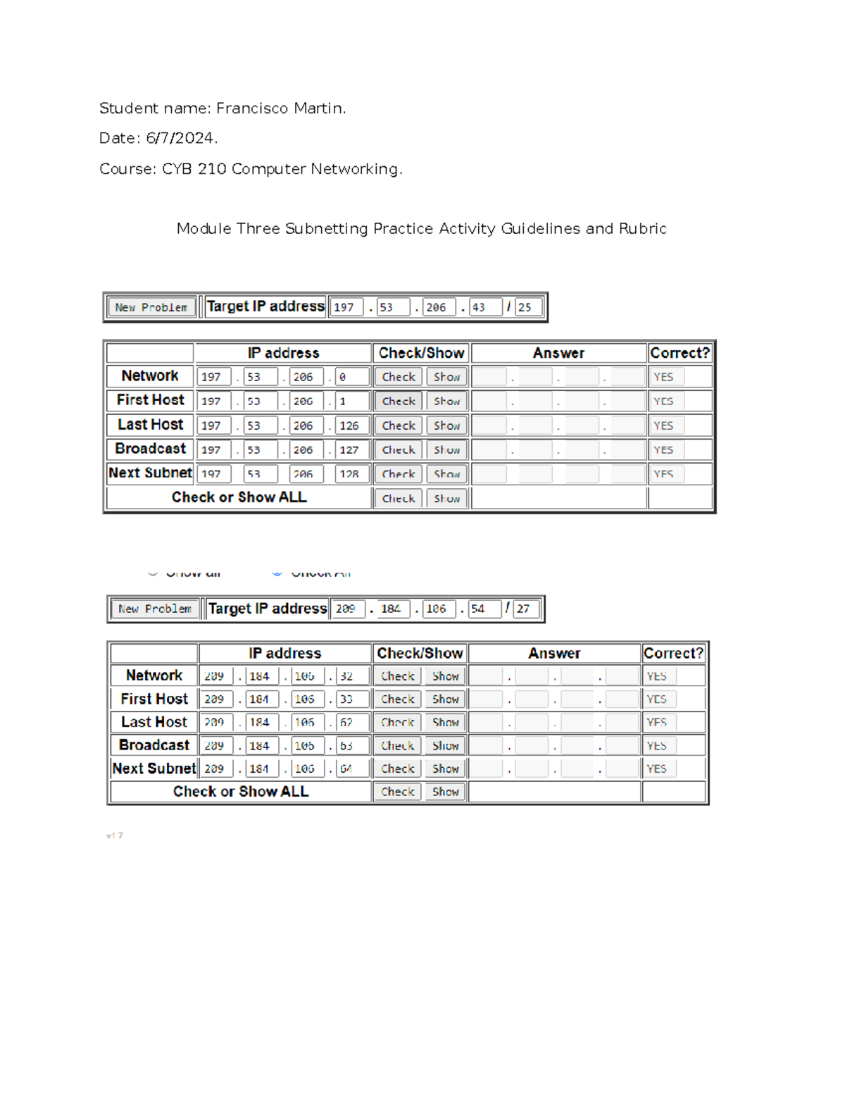 CYB 210 MOD3 Subnetting Practice - CYB210 - Student name: Francisco Martin. Date: 6/7/2024 ...