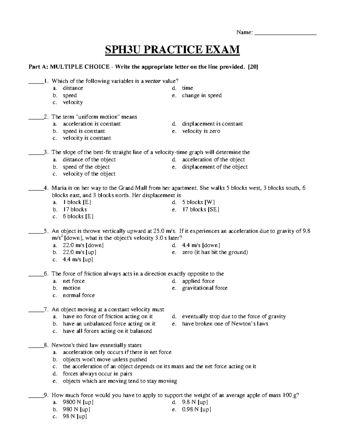 Sph3u practice exam - Name: ____________________ SPH3U PRACTICE EXAM ...