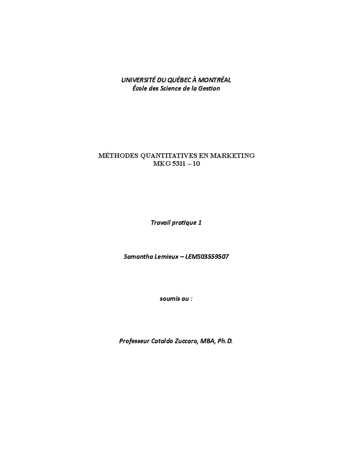 TP1 - TP1 fait - UNIVERSITÉ DU QUÉBEC À MONTRÉAL École des Science de ...