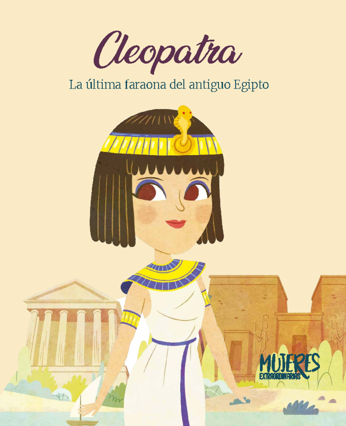 Cleopatra: La Última Faraona de Egipto - Su Historia y Legado - Studocu