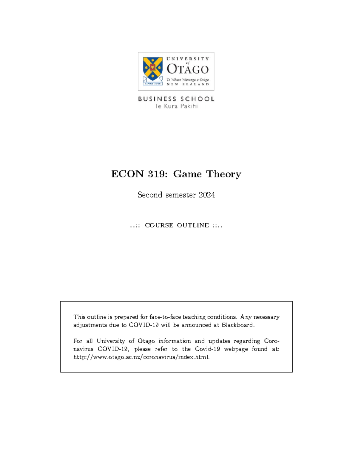 ECON319 Game Theory Course Outline for Second Semester 2024 - Studocu