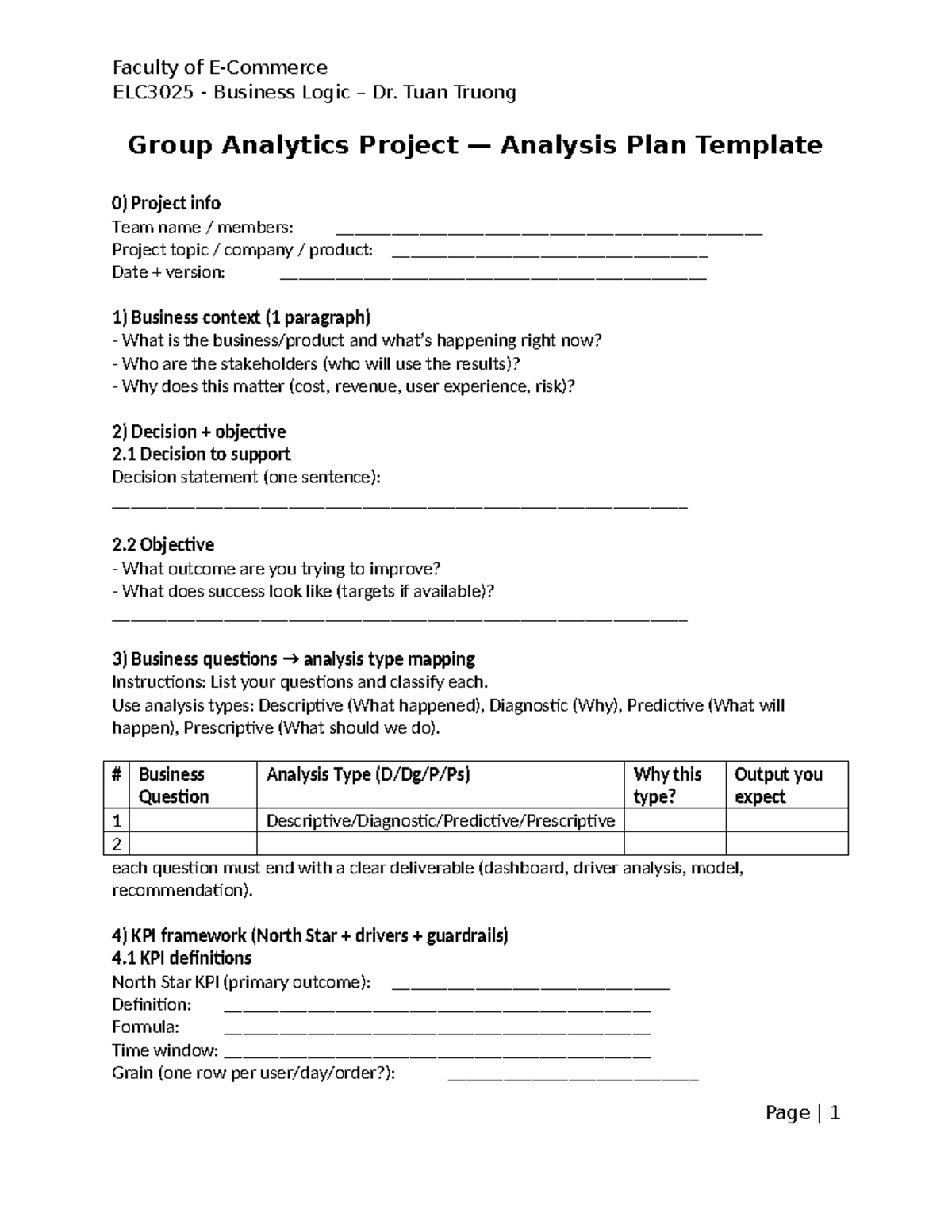 ELC3025 Business Logic: Group Analytics Project Analysis Plan Template ...