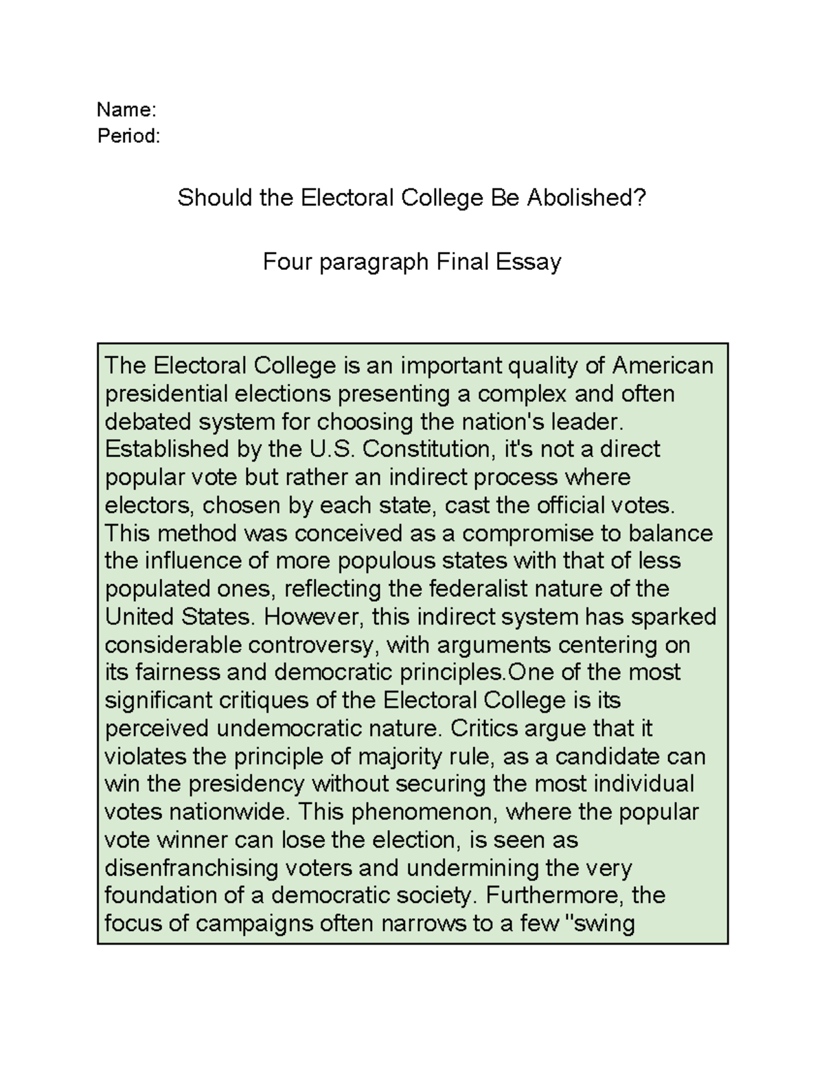 SWYK Final Essay: Should the Electoral College Be Abolished? - Studocu