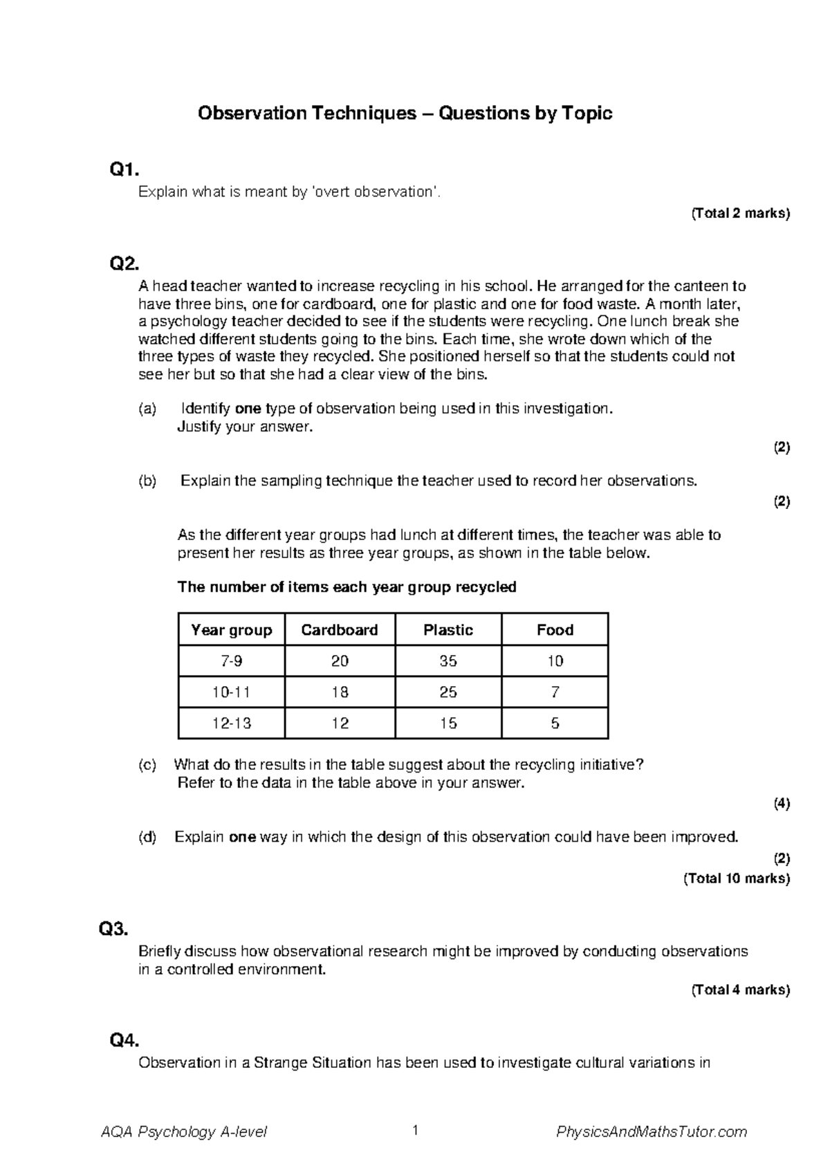 Observation Techniques - Explain what is meant by ‘overt observation ...