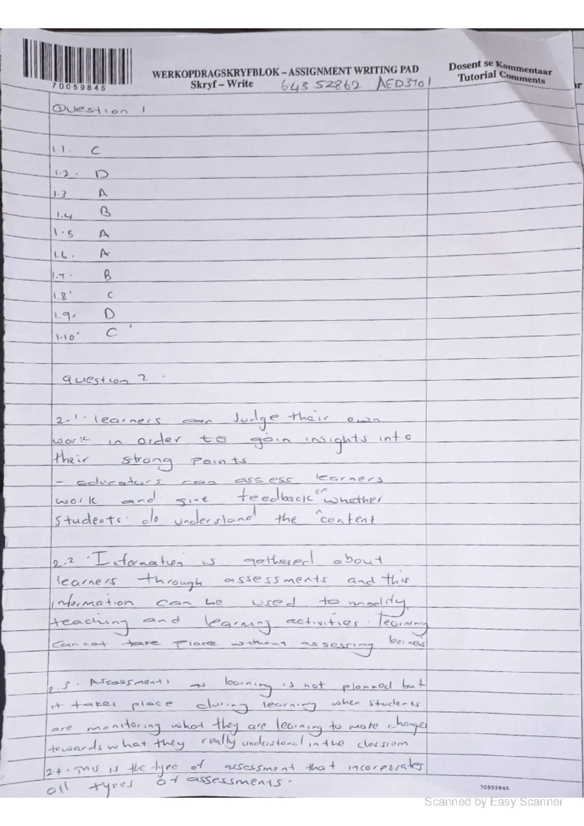 Notes AED 2018 - Principles of assessment *Fairness The method of ...