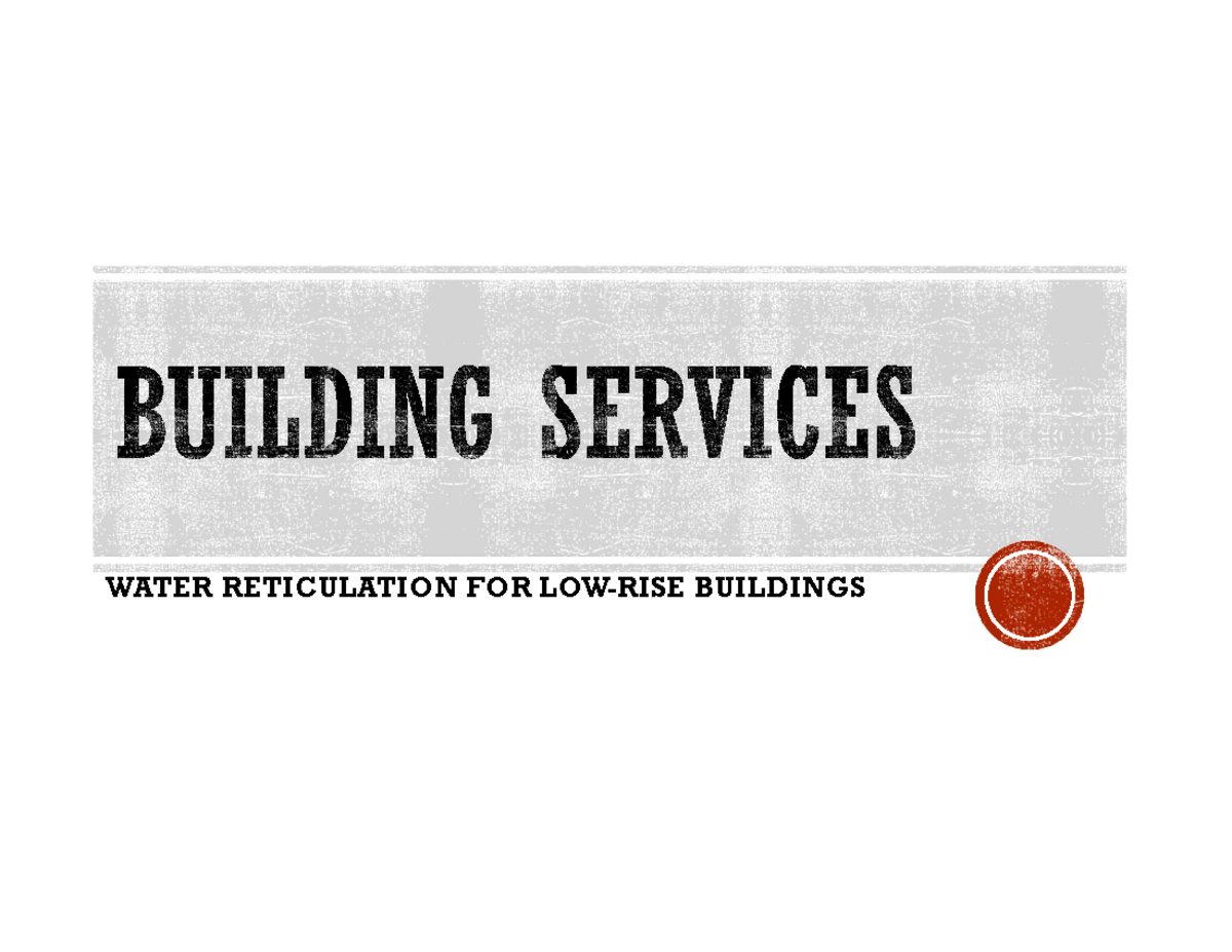 WATER RETICULATION FOR BUILDINGS: 01-Water Distribution 2025 Overview ...