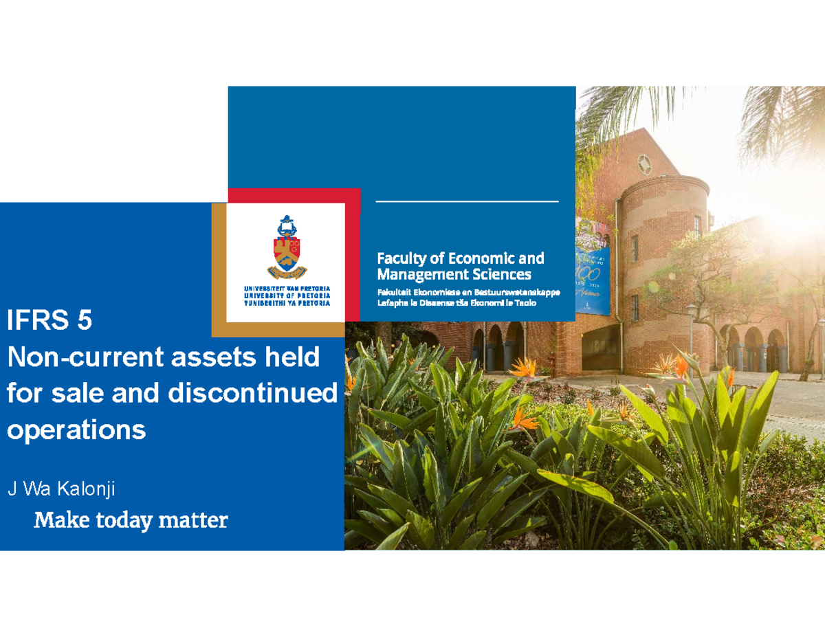 IFRS 5 L1 slides - IFRS 5 - IFRS 5 Non-current assets held for sale and ...