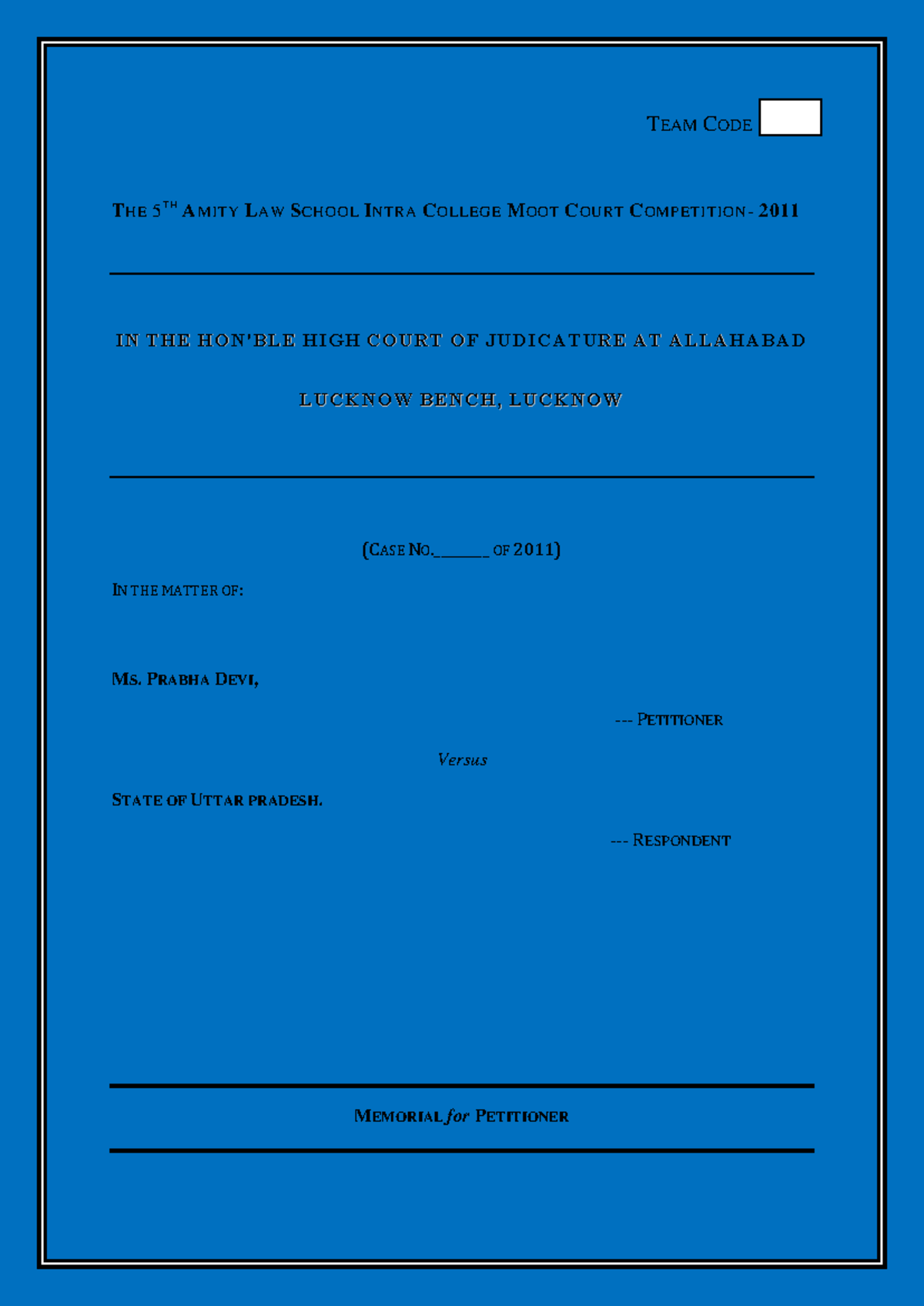 Memorial for Petitioner - Team Code 5th Amity Law School Moot Court ...