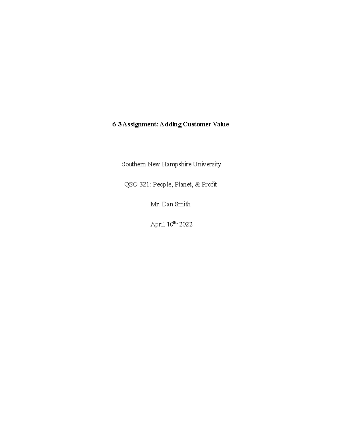 6-3 Assignment Adding Customer Value - 6-3 Assignment: Adding Customer Value Southern New ...