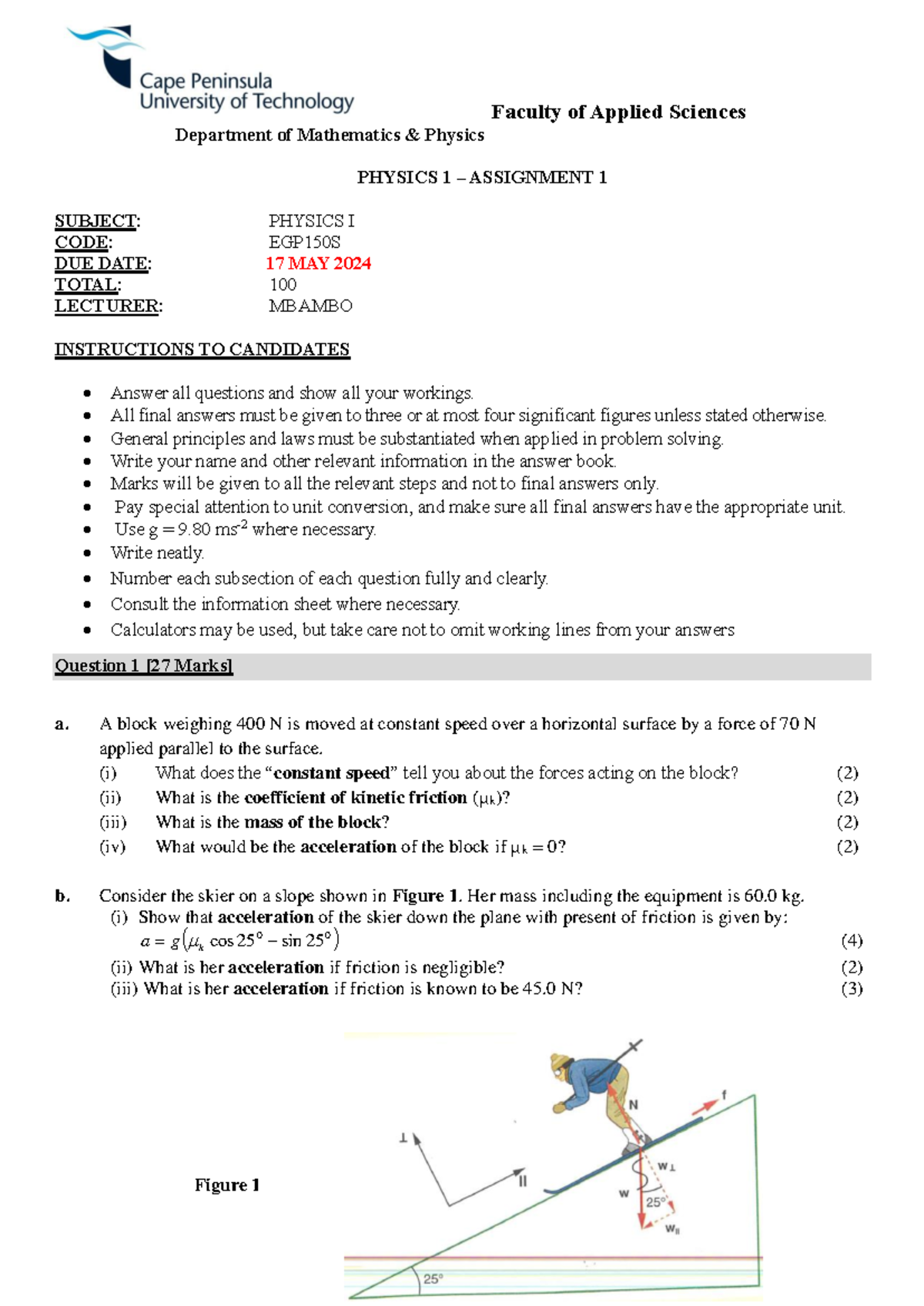 EGP150S Physics I Assignment 1: Forces, Friction, and Acceleration ...