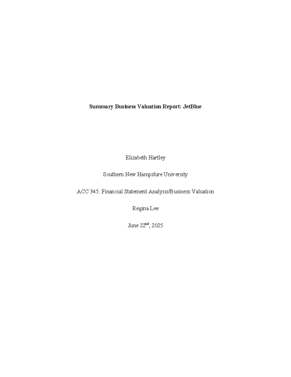 ACC 345: Business Valuation Project Summary for JetBlue - Studocu