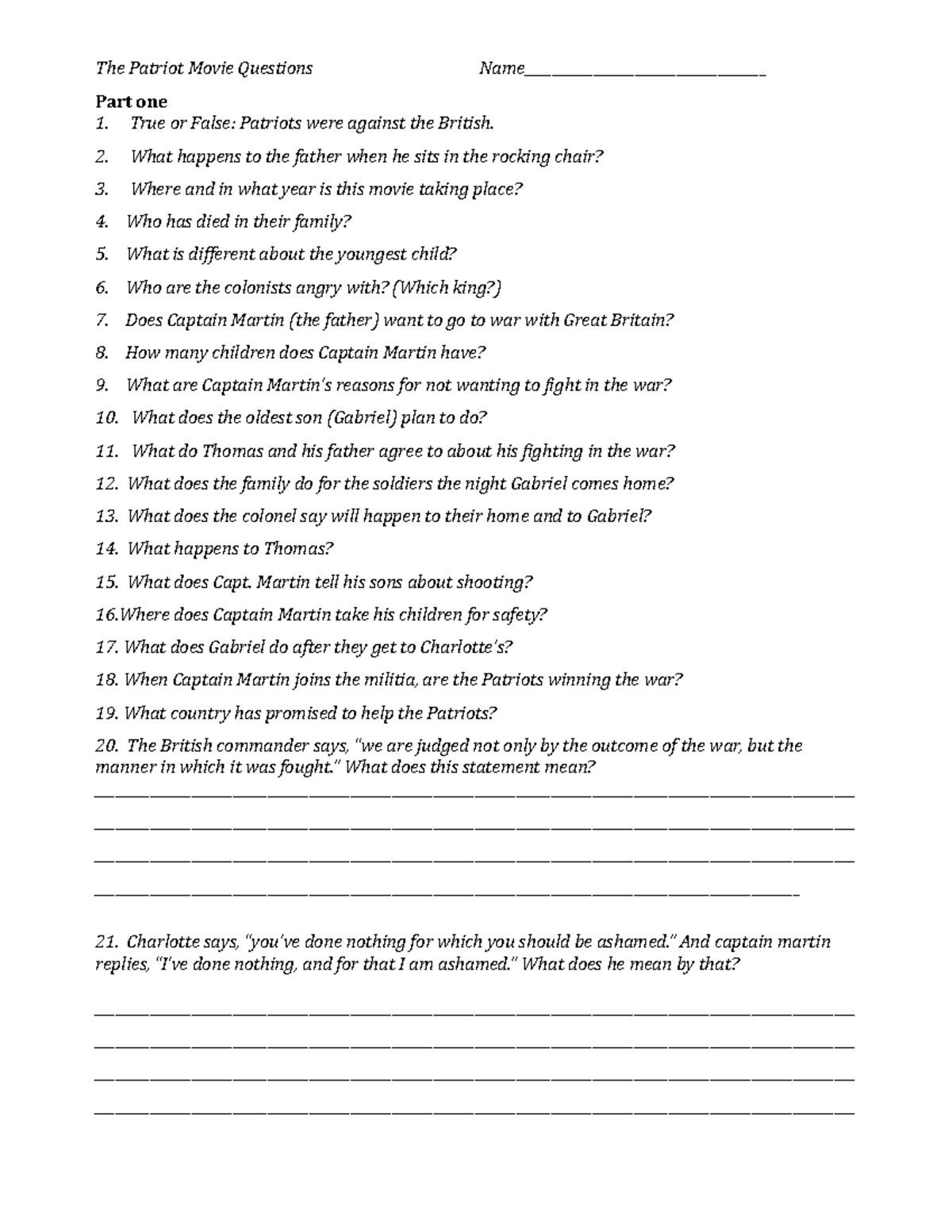 The Patriot Movie Questions-1 - What happens to the father when he sits ...