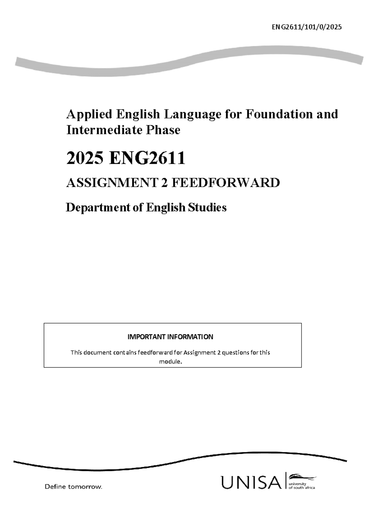 ENG2611 Assignment 2 Feedforward: Tips for Success in English Studies ...