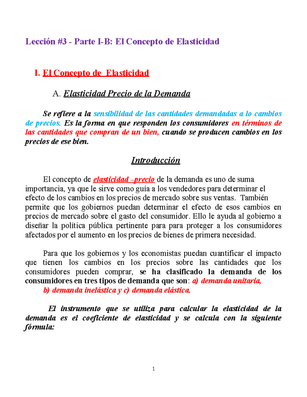 Econ 3021 Lección: Concepto de Elasticidad y Tipos de Demanda - Studocu