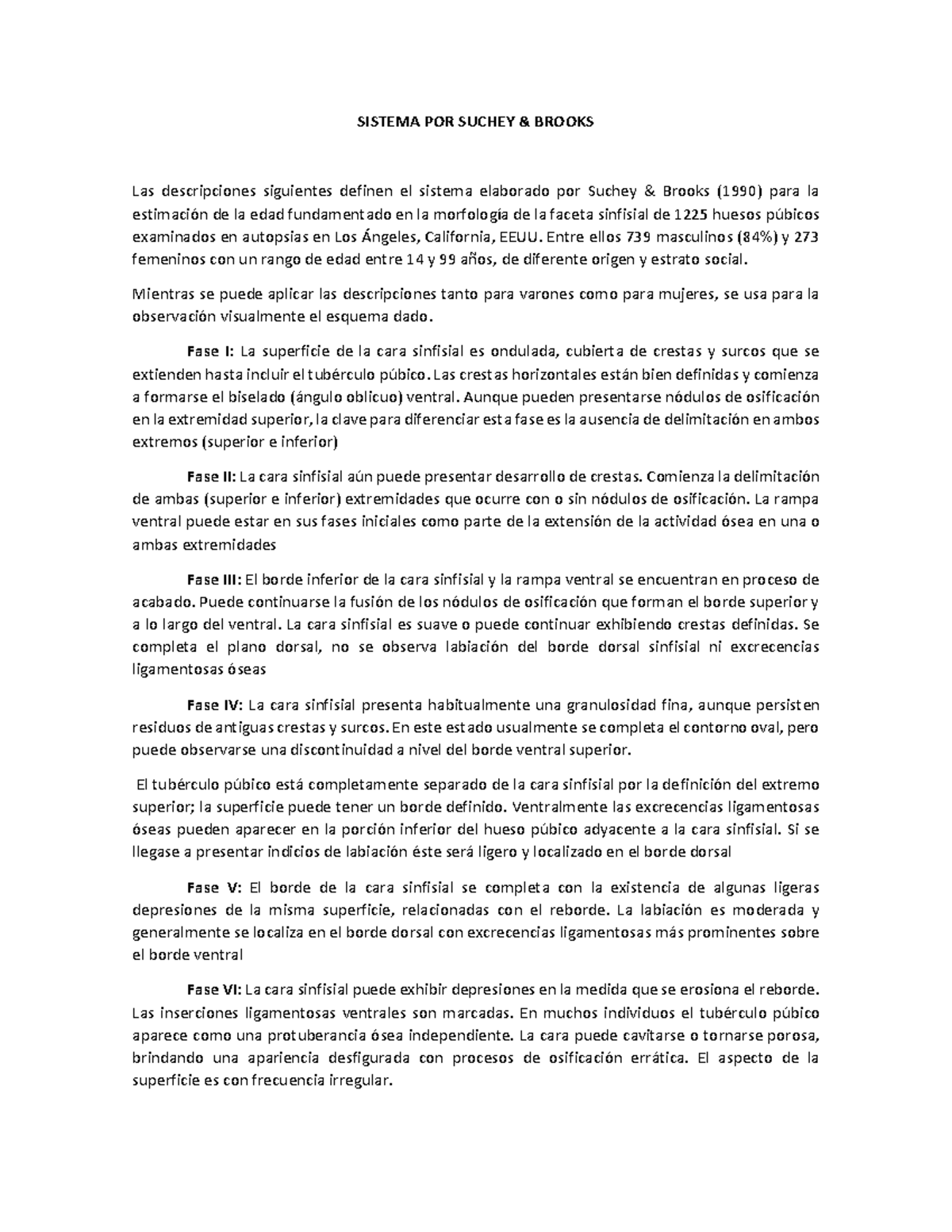 Sistema POR Suchey & Brooks: Estimación de Edad en Huesos Púbicos - Studocu