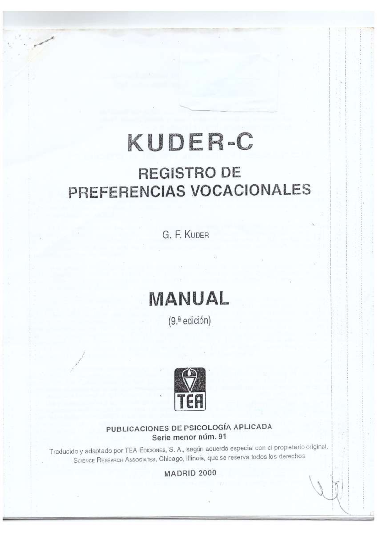Manual kuder - REGISTRO DE PREFERENCIAS VOCACIONALES G. F. KUDER MANUAL (9.ª edición) V TEA ...