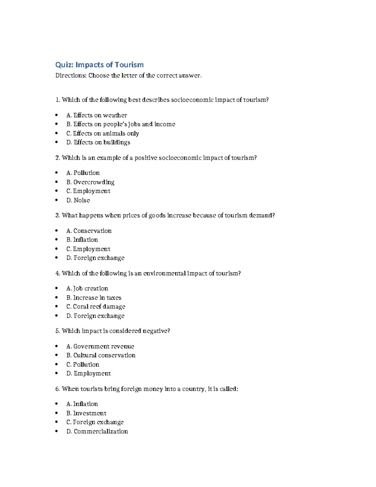 Quiz: Impacts of Tourism - Socioeconomic and Environmental Effects ...